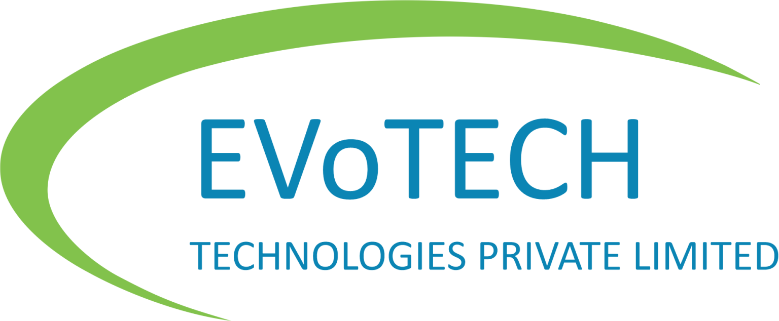 About Us - EVoTECH TECHNOLOGIES PRIVATE LIMITED